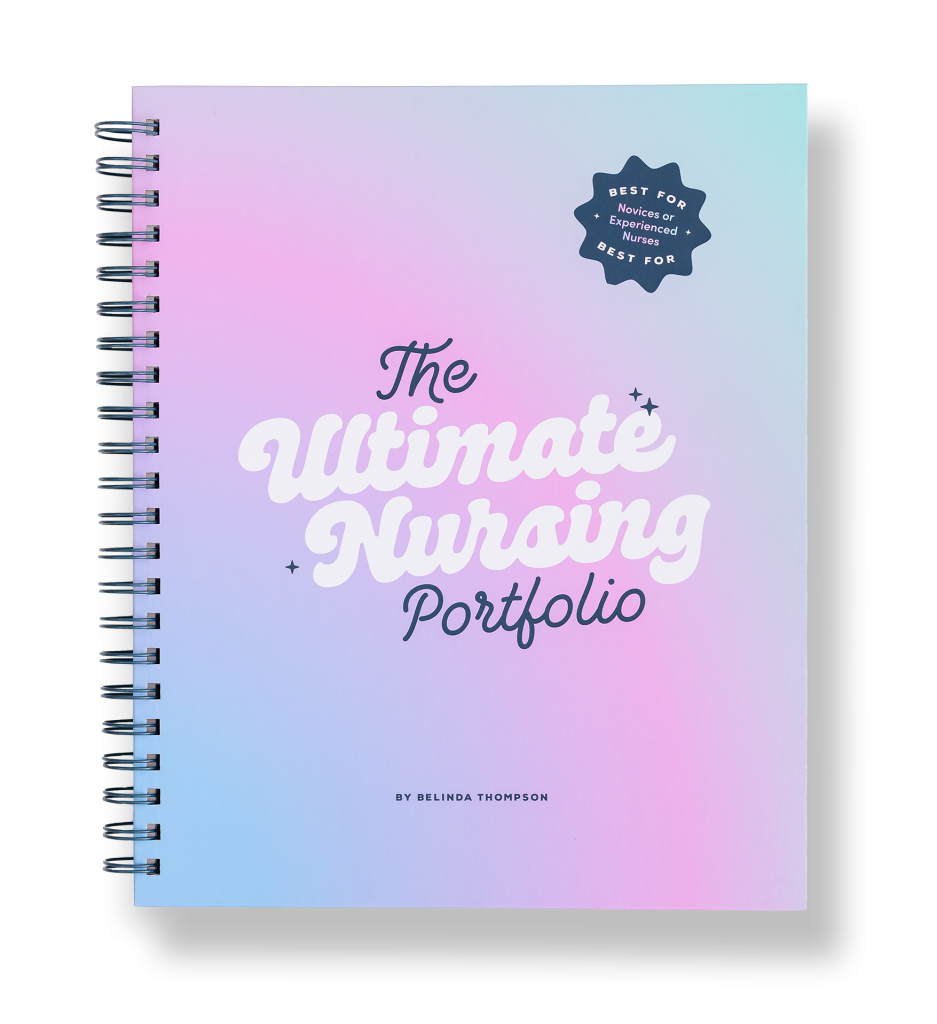 The Ultimate Nursing Portfolio - Nurse Beli